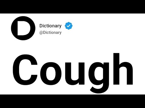 Cough Meaning In English