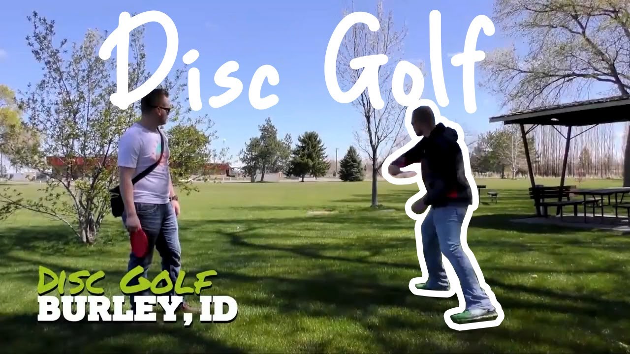 Disc Golf - Burley, ID