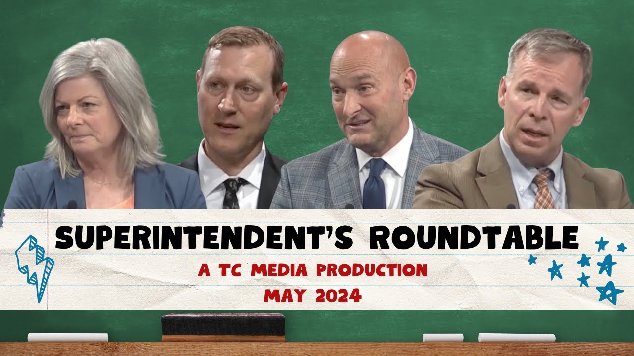 Superintendents Roundtable: May 2024
