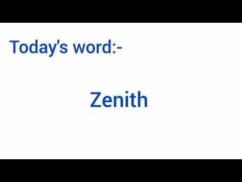 Zenith: Meaning and use