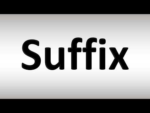 How to Pronounce Suffix