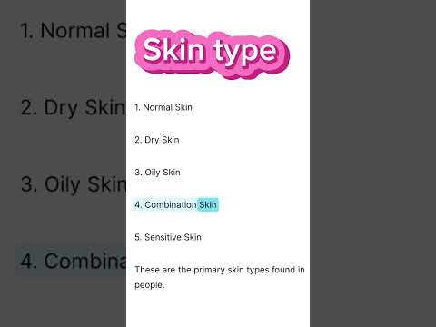 Skin types. #skin #english #shortsviral #shorts #short #viralvideo #video #shortvideo
