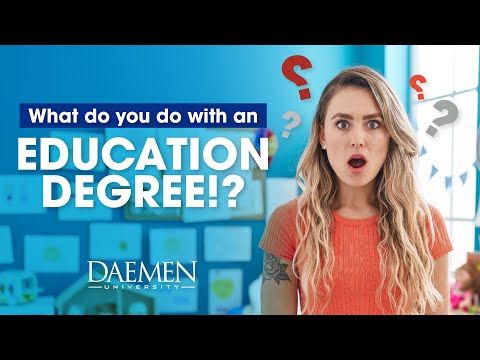 What Do You Do With an Education Degree?