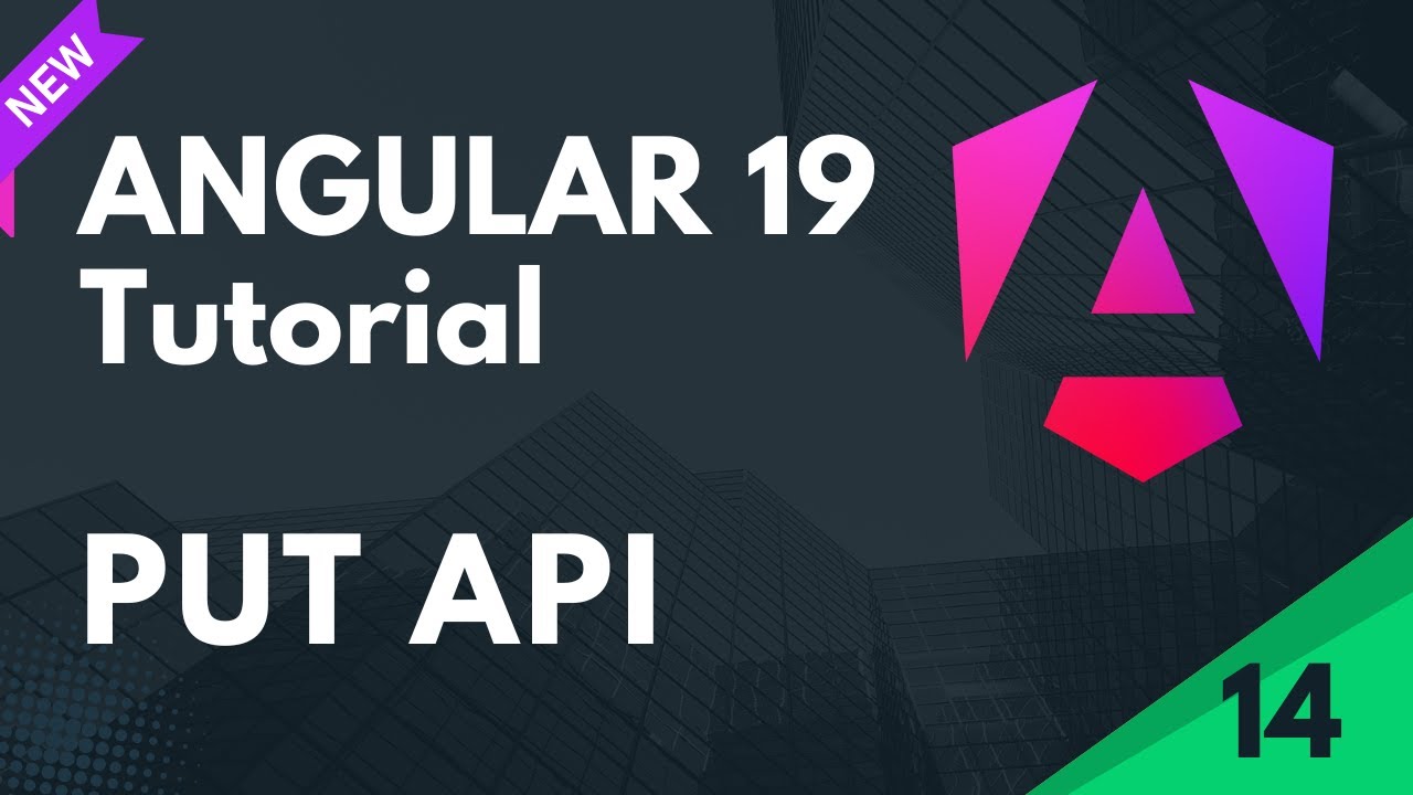 Angular 19 Tutorial | PUT API Call Integration in Angular | Part 14