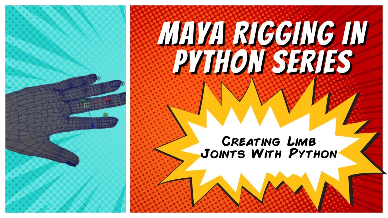 Creating Limb Joints With Python | Maya Python Rigging Series