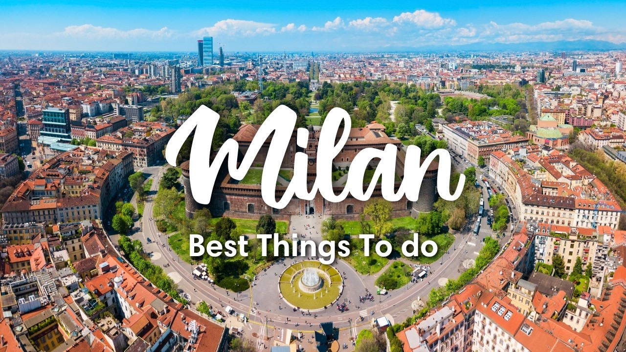 MILAN, ITALY | 10 Best Things To Do In & Around Milan