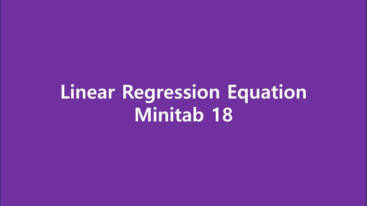 Multiple Linear Regression (MLR) using Minitab