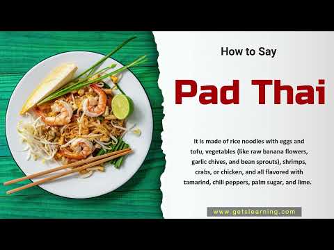 How to Say Pad Thai in English Correctly