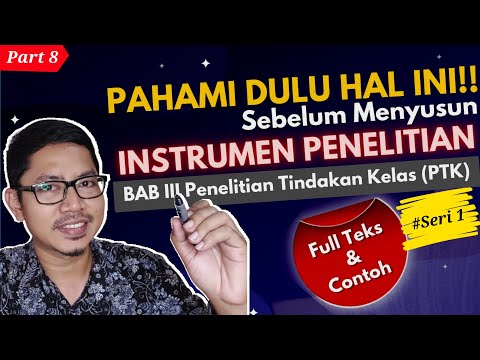 Seri 1- INSTRUMEN Penelitian Tindakan Kelas (PTK)-Part 8