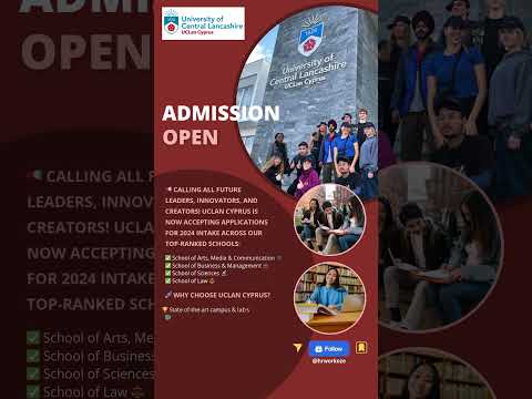 🎓✨ UCLan Cyprus Admissions 2024 Now Open! 🚀