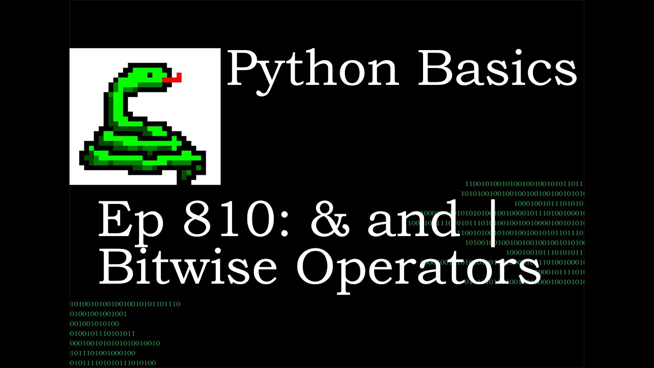 Python Basics Tutorial Bitwise And and Or Operators