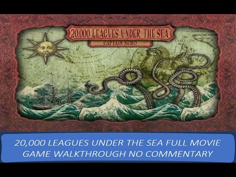 20,000 Leagues Under The Sea PC Full Game Walkthrough No Commentary