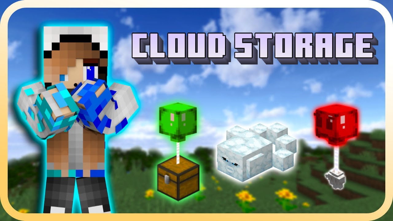 Mod Showcase: Cloud Storage | Minecraft