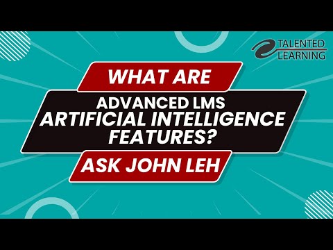 What are Advanced LMS Artificial Intelligence features?