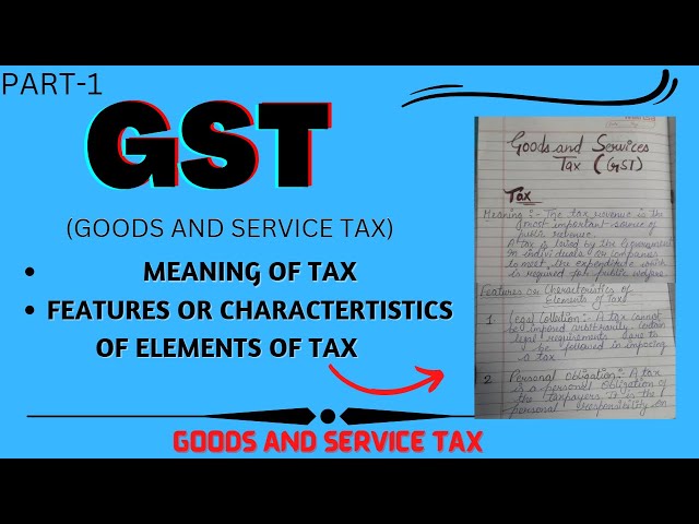 Understanding Goods and Services Tax (GST): Definition, Features, and ...