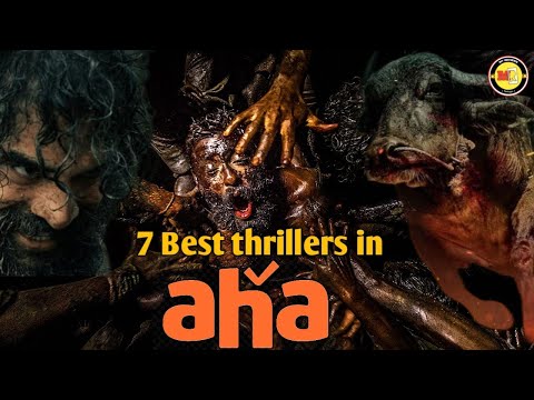 7 Best Movies in Aha Part 1 | Aha video | Telugu Thrillers Movies | MY Reviews