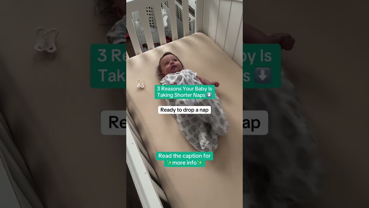 3 Reasons Your Baby is Taking Short Naps