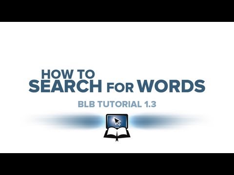 BLB Tutorial 1.3 - How to Search for Words