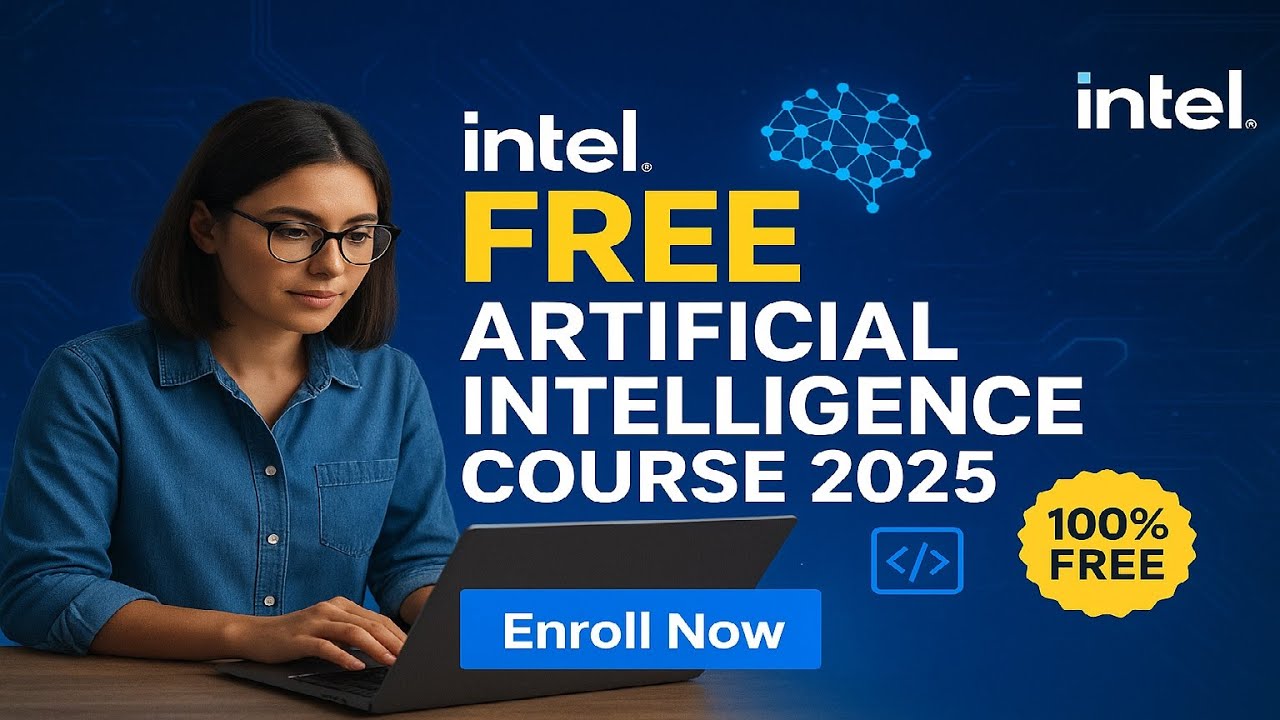 Best FREE AI Course With Certificate by Intel | 100% Free Online AI Certification 2025