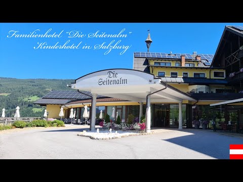 Kinderhotel "Die Seitenalm" | Familienhotel in Salzburg, Österreich
