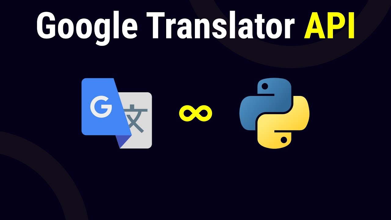 Google Translate API for Python - Step-by-Step guide