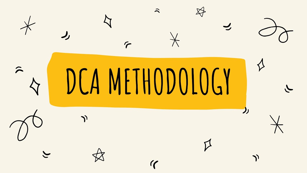 DCA Methodology