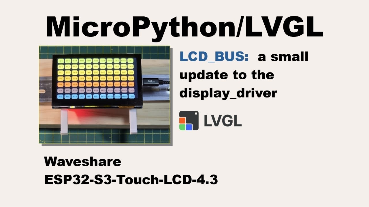 MicroPython LVGL - LCD_BUS: a small update to the display_driver