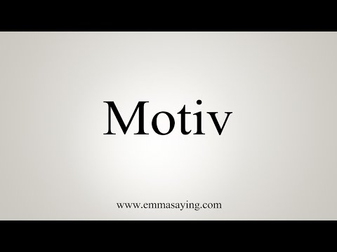 How To Say Motiv