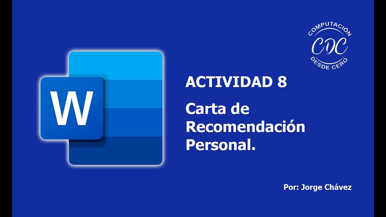 ACTIVIDAD 8 CARTA DE RECOMENDACION PERSONAL
