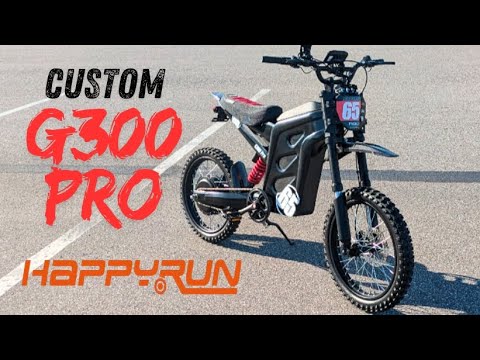 Custom 72 Volt HAPPYRUN G300 PRO Cheapest Legal Surron Alternative