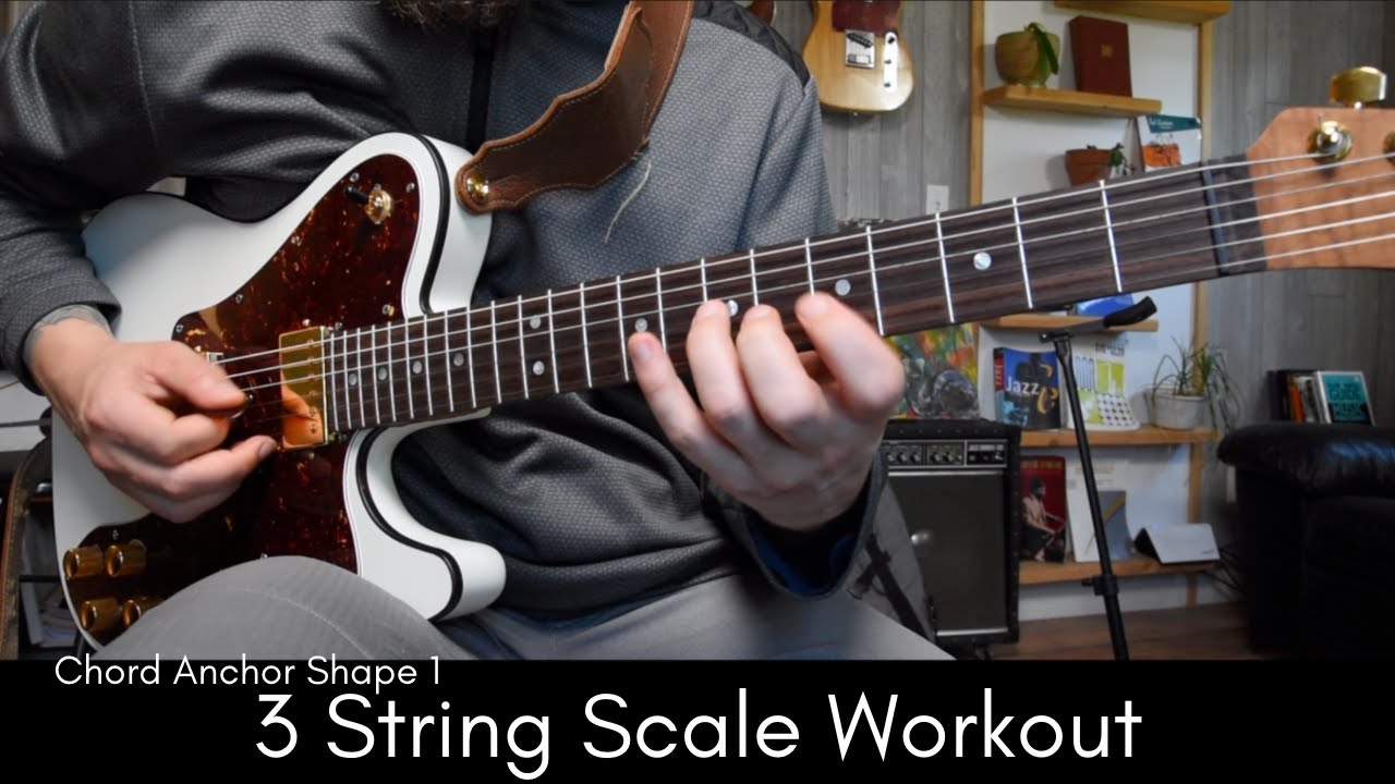 3 String Scale Workout | Anchoring Scales to Chord Shapes [free pdf]