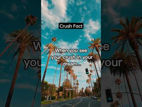 When you see your crush in your dream... #shorts #psychologyfacts