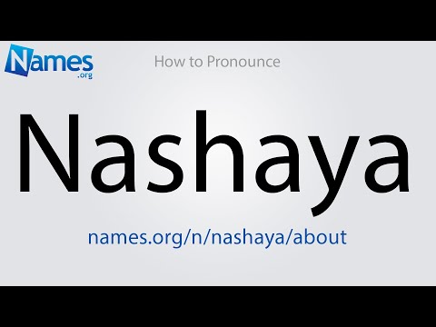 How to Pronounce Nashaya