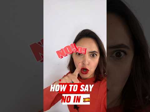 How to Say NO in Spanish #learnspanish #spanishbygala