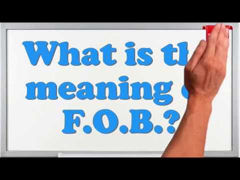 What is the full form of F.O.B.?