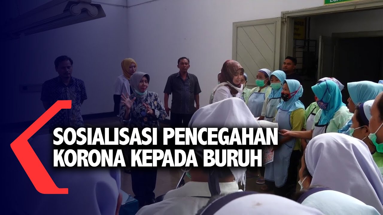 Sosialisasi Pencegahan Virus Corona Kepada Buruh