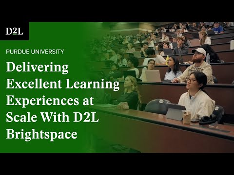 Delivering Excellent Learning Experiences at Scale With D2L Brightspace