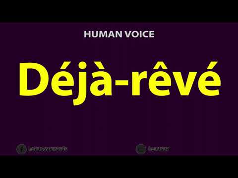 How To Pronounce Deja reve