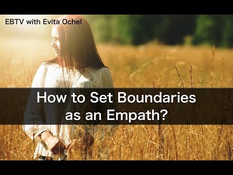 How to Set Boundaries as an Empath & Learn to Say No