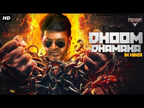 Shiva Rajkumar's DHOOM DHAMAKA - Superhit Hindi Dubbed Full Movie | Kriti Kharbanda | South Movie