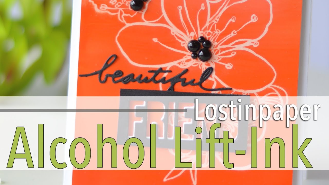 Tim Holtz Alcohol Lift Ink Technique!