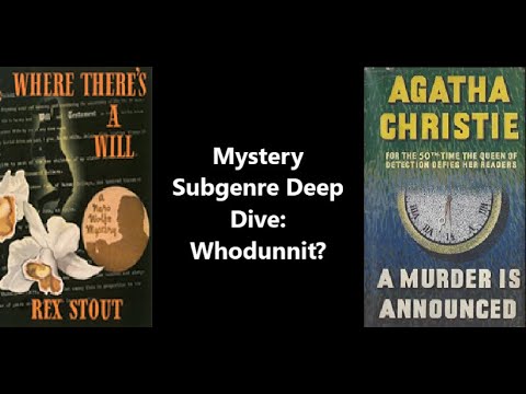 Mystery Subgenre Deep Dive: Whodunnit?