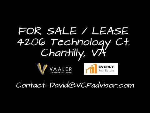 FOR SALE / LEASE 4206 Technology Ct. Chantilly, VA