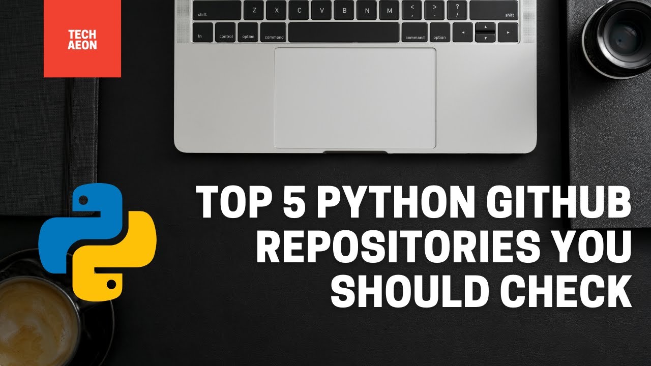 Top 5 Python GitHub Repositories You Should Check