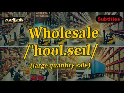 Wholesale meaning (large quantity sale) with 5 examples