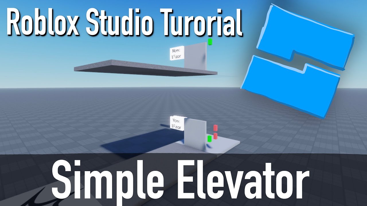 Tutorial - How to make a simple Elevator in Roblox Studio