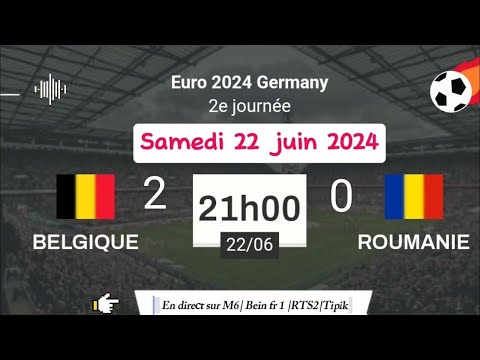 UEFA EURO 2024 : Belgique vs Roumanie en direct sur Bein Sports 1 | RTS 2 | Tipik 22/06/2024 à 21 h