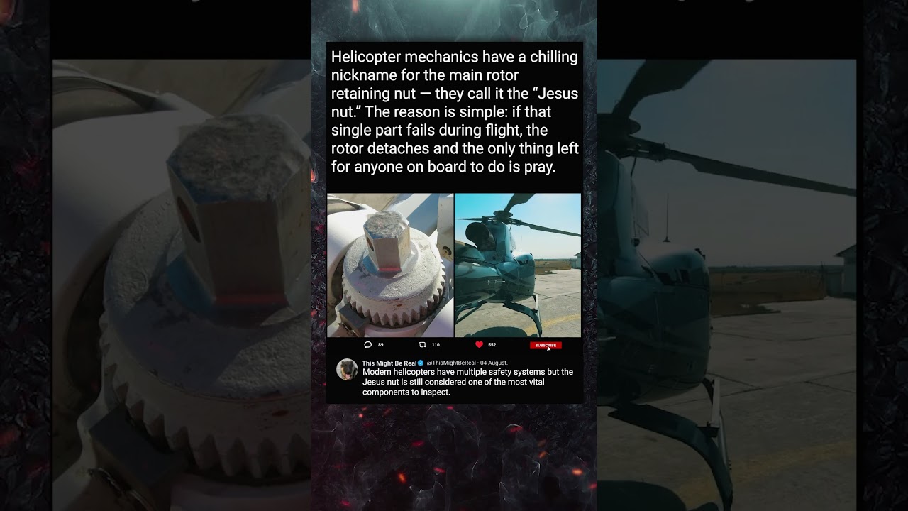 Why Helicopter Pilots Say “Jesus Nut”