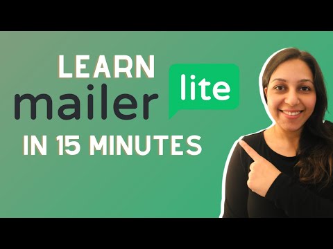 Learn Mailerlite in 15 minutes | Mailerlite Tutorial 2023