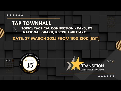 US Army Transition Assistance Program (TAP) Townhall - Tactical Connection